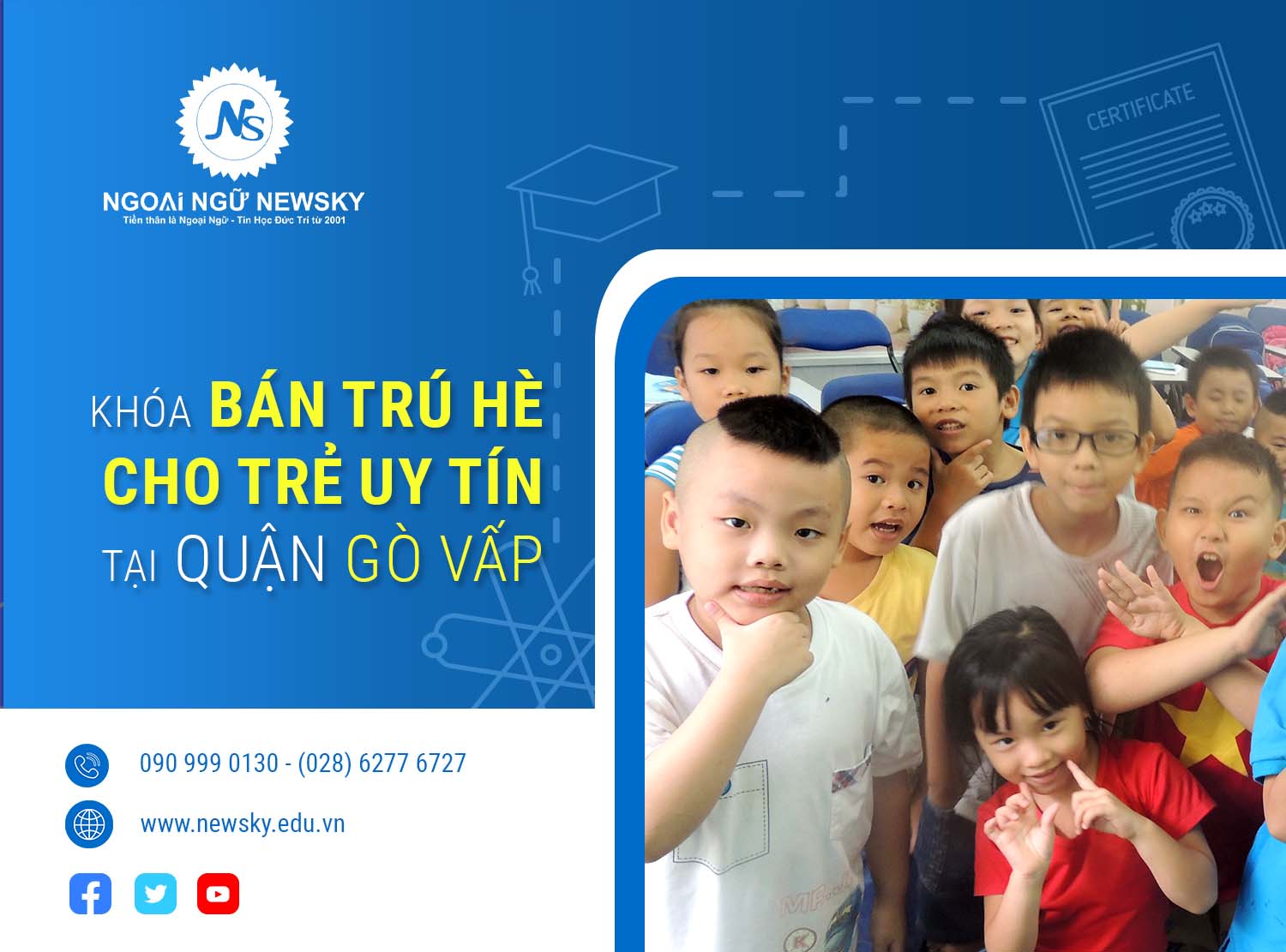 Khóa Bán Trú Hè tại quận Gò Vấp cho Trẻ uy tín | Ngoại Ngữ NewSky
